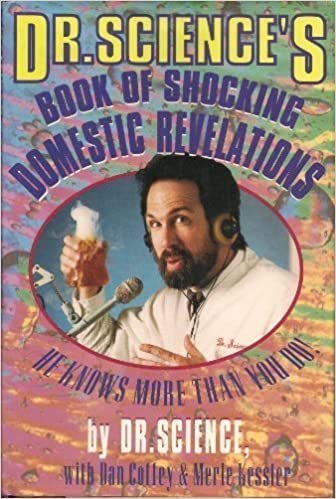 Dr. Science's Book of Shocking Domestic Revelations by Dr. Science ...