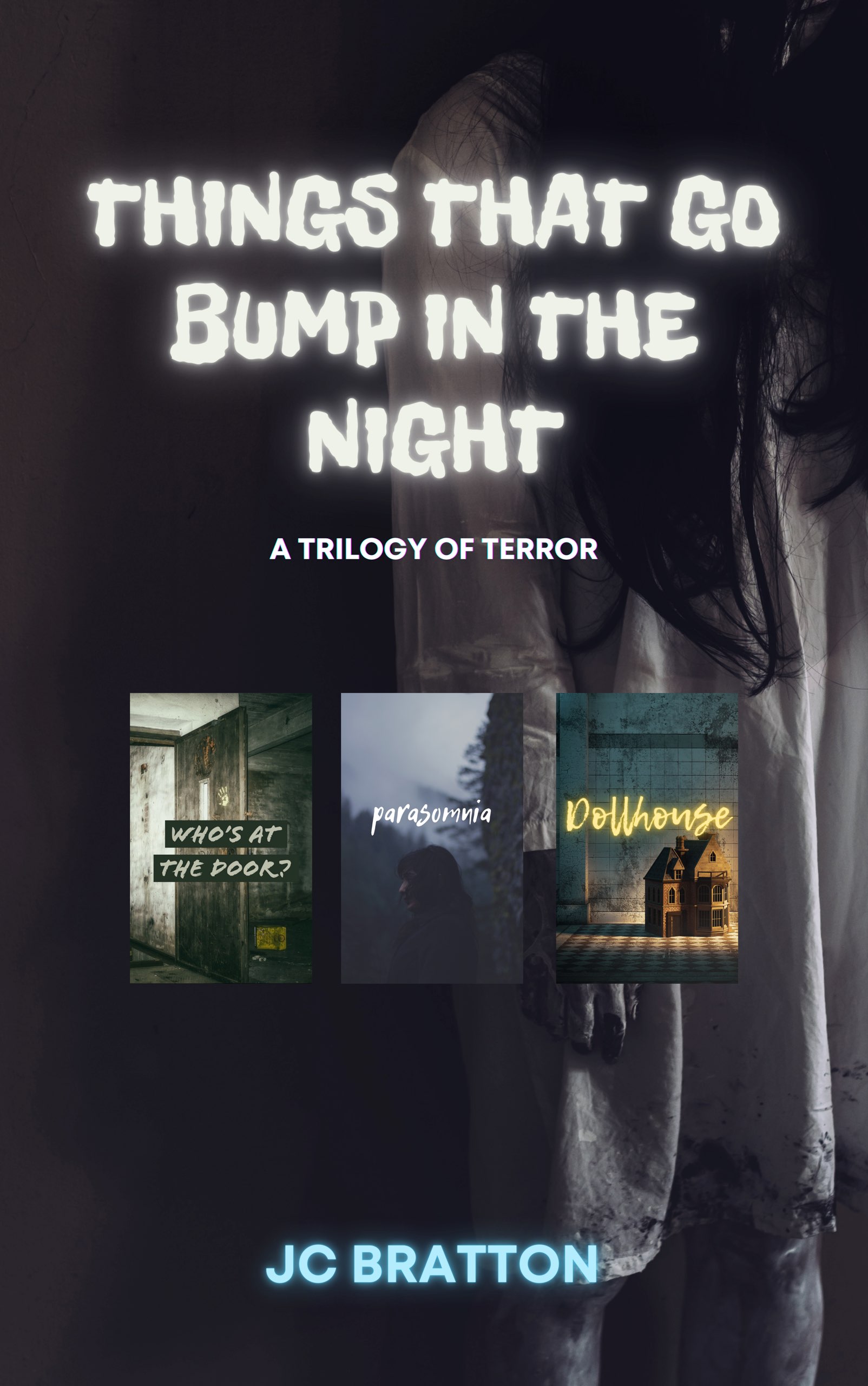 Things That Go Bump in the Night by J.C. Bratton | Goodreads