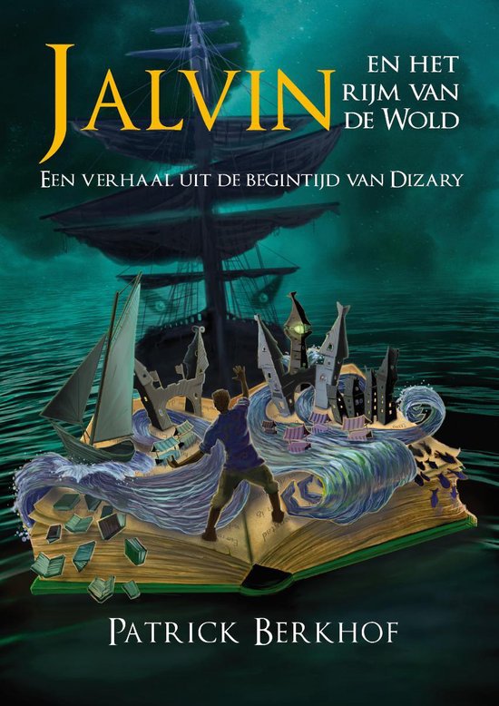 Jalvin en het rijm van de Wold by Patrick Berkhof | Goodreads