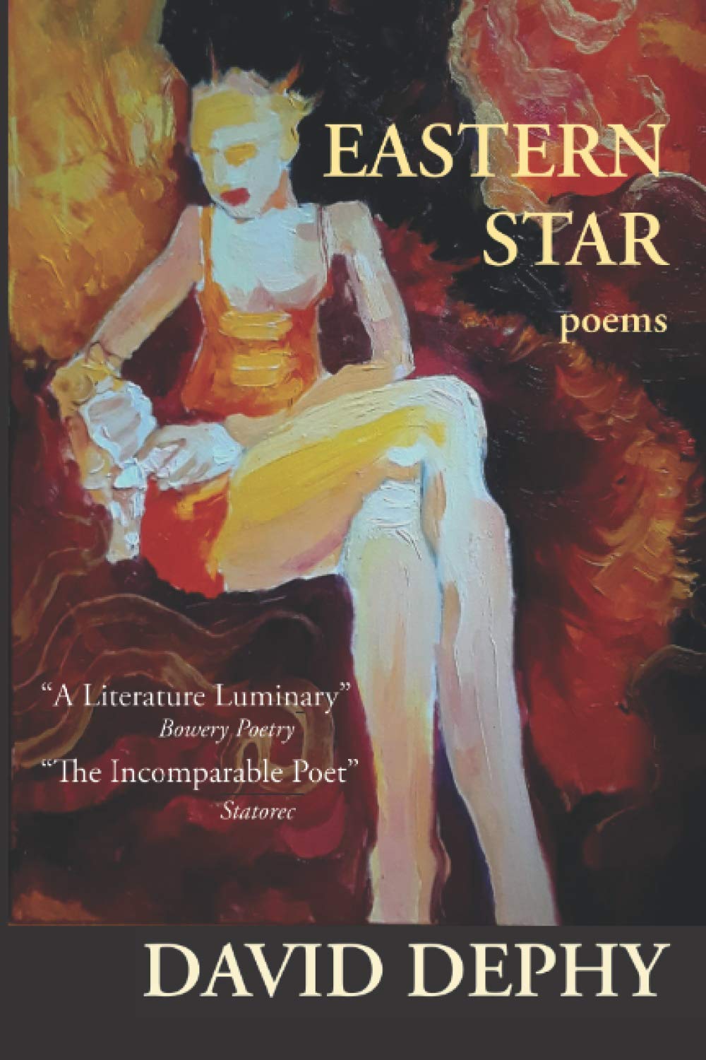 Eastern Star: Poems by David Dephy | Goodreads