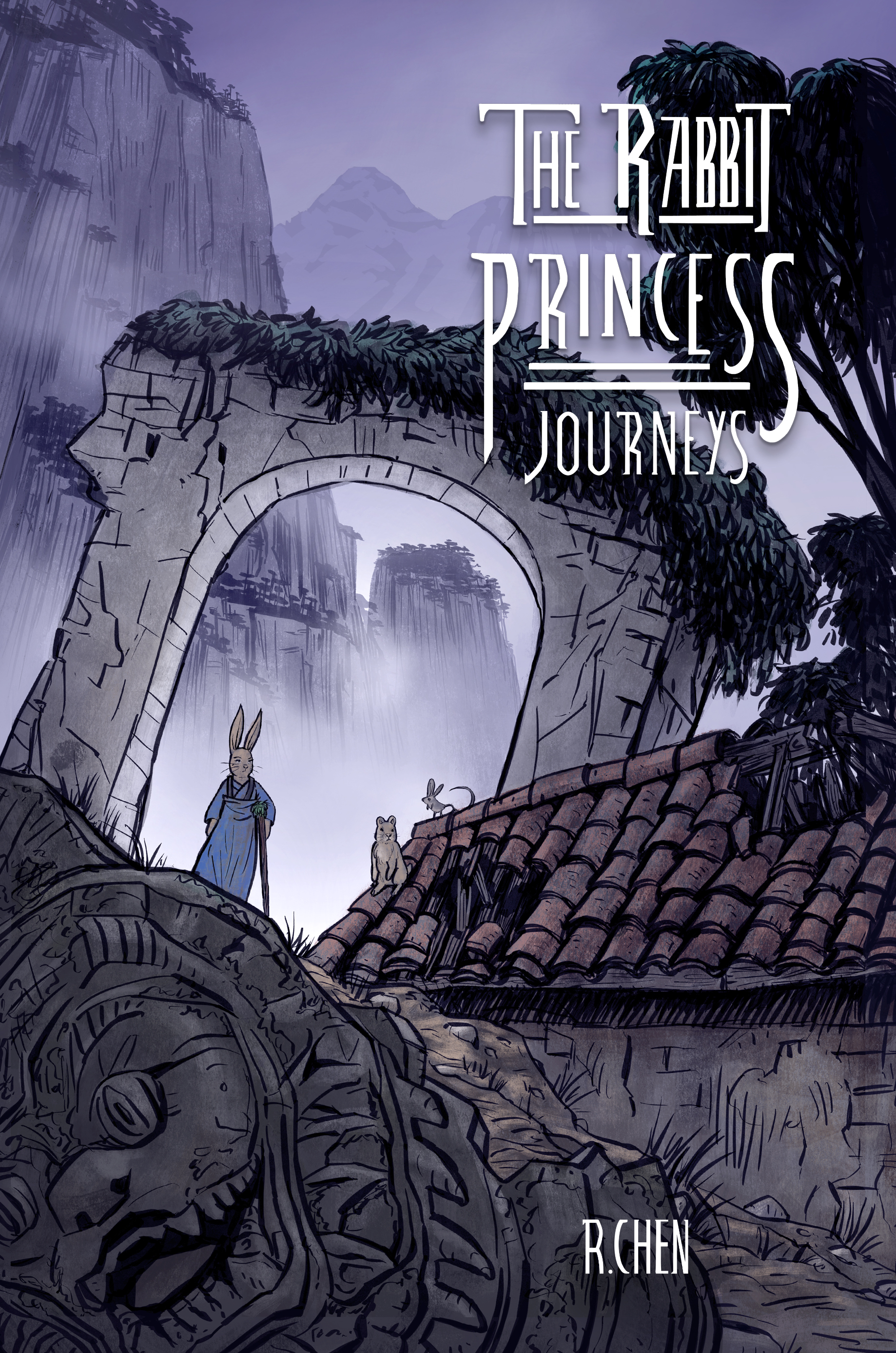 The Rabbit Princess: Journeys (The Rabbit Princess, #2) by R. Chen ...