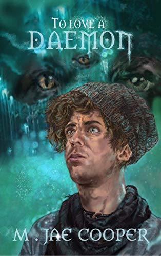 To Love a Daemon (Between Order & Chaos, #1) by M. Jae Cooper | Goodreads