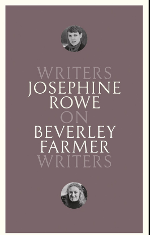 On Beverley Farmer by Josephine Rowe | Goodreads
