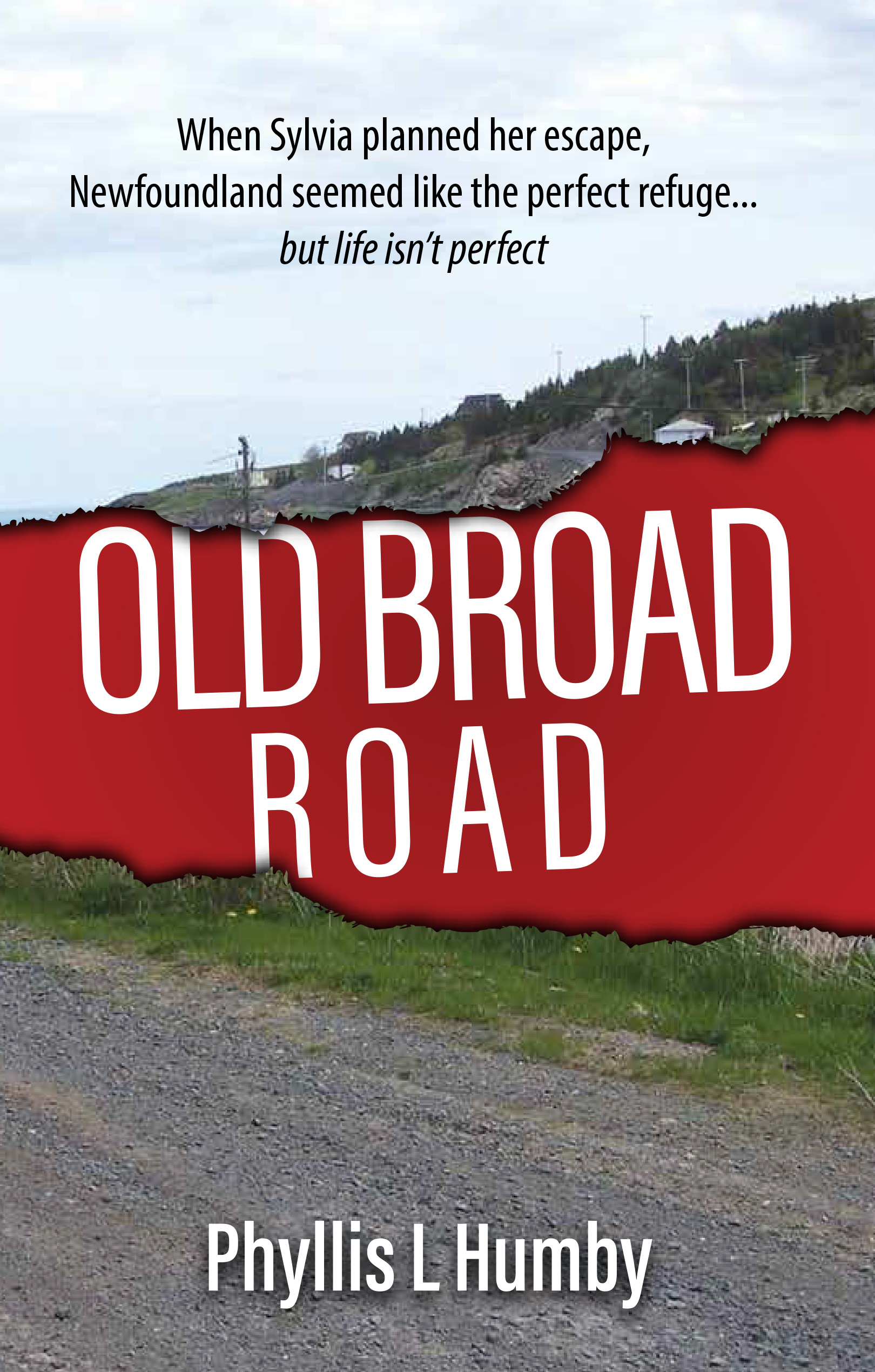 Old Broad Road by Phyllis L Humby | Goodreads