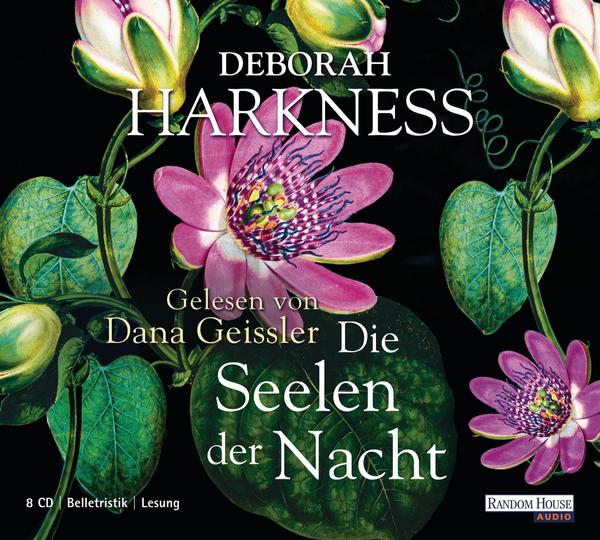 Die Seelen der Nacht by Deborah Harkness | Goodreads