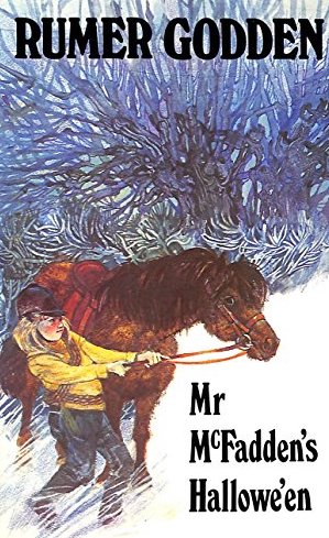 Mr. McFadden's Hallowe'en by Rumer Godden | Goodreads