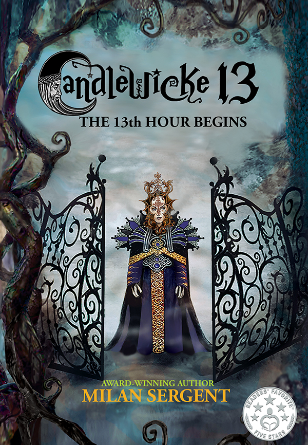 Candlewicke 13: The 13th Hour Begins: Book Four of the Candlewicke 13 ...