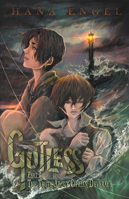 Gutless Part 2: The Truth About Ciprian Deveraux by Hana Engel | Goodreads