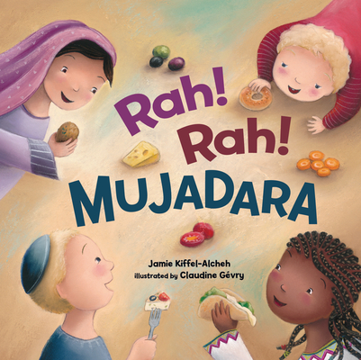 Rah! Rah! Mujadara by Jamie Kiffel-Alcheh | Goodreads
