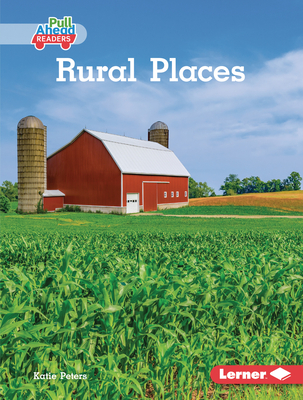 Rural Places (My Community by Katie Peters | Goodreads