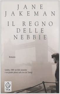 Il regno delle nebbie by Jane Jakeman | Goodreads