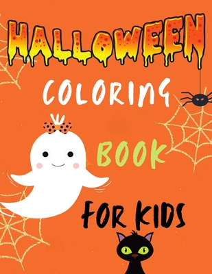 Halloween Coloring Book For Kids: A Fun Collection of Spooky Halloween ...