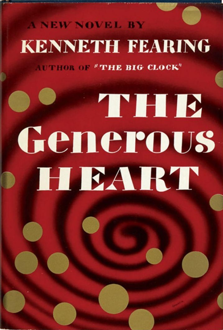 The Generous Heart by Kenneth Fearing | Goodreads