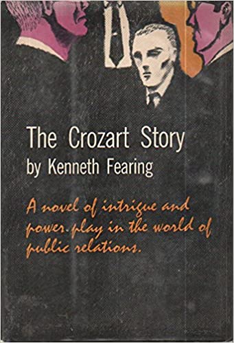 The Crozart Story by Kenneth Fearing | Goodreads