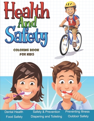 Health And Safety Coloring Book For Kids: An Adorable Children's Book ...