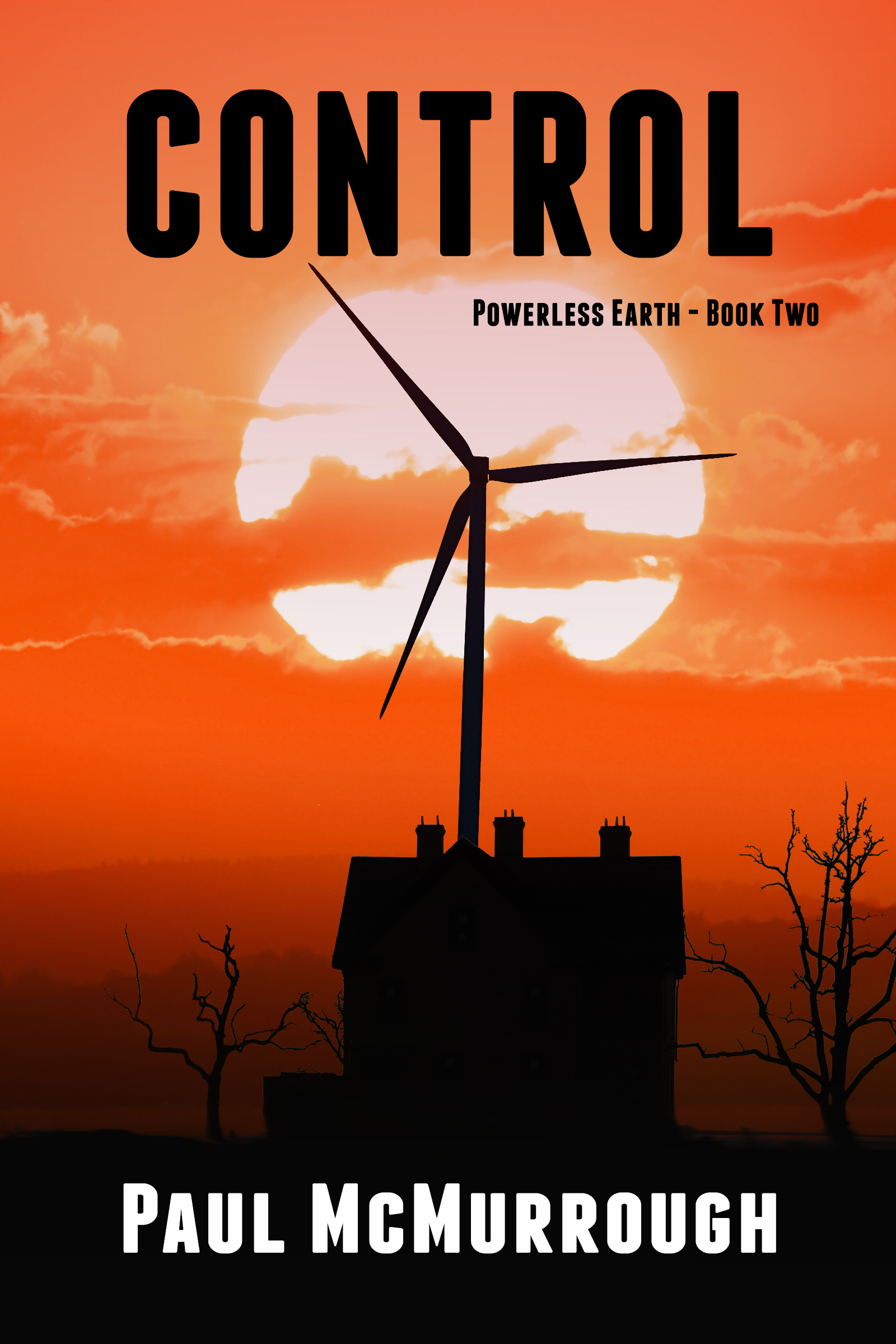 Control (Powerless Earth #2) by Paul McMurrough | Goodreads
