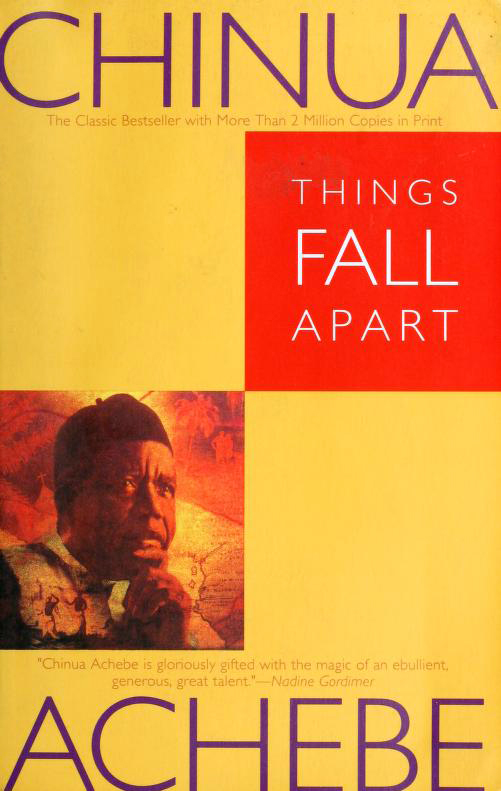 Things Fall Apart by Chinua Achebe | Goodreads