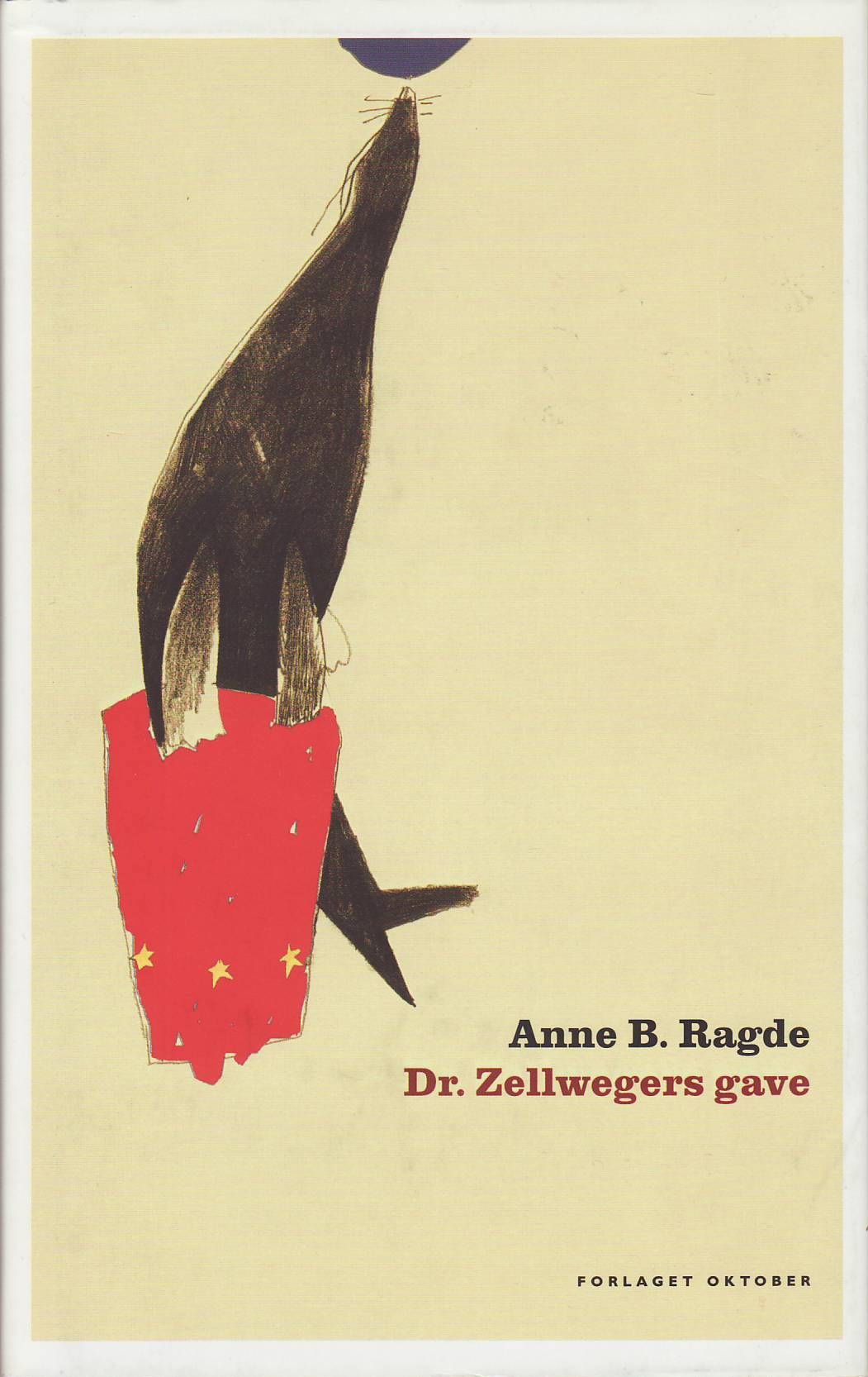 Dr. Zellwegers gave by Anne B. Ragde | Goodreads