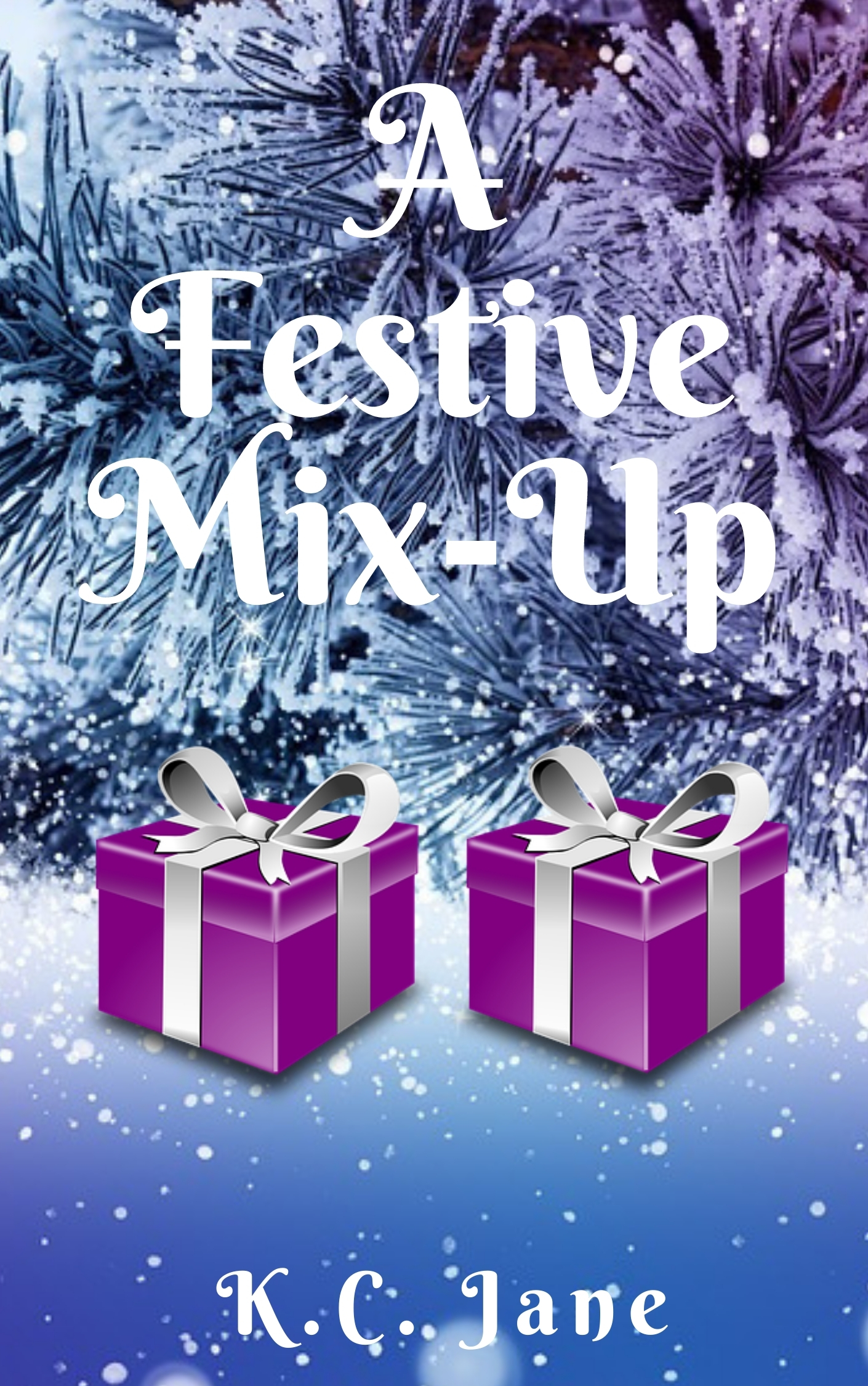 A Festive Mix Up by K.C. Jane | Goodreads