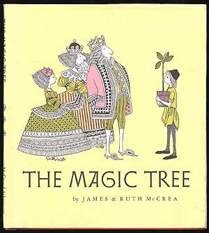 The Magic Tree by James and Ruth McCrea | Goodreads