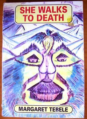 She Walks to Death by Margaret Tebele | Goodreads