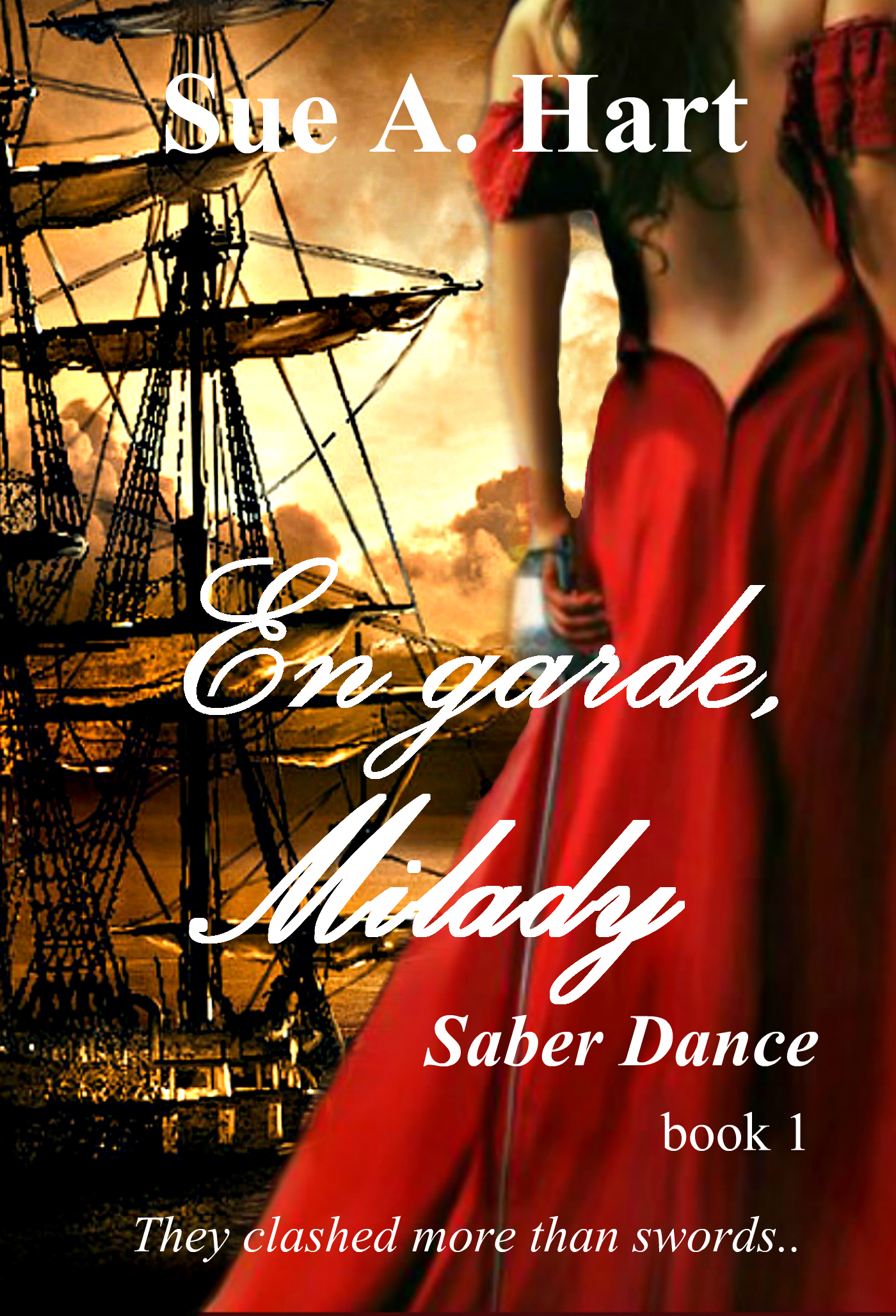 En garde, Milady: Saber Dance #1 by Sue A. Hart | Goodreads