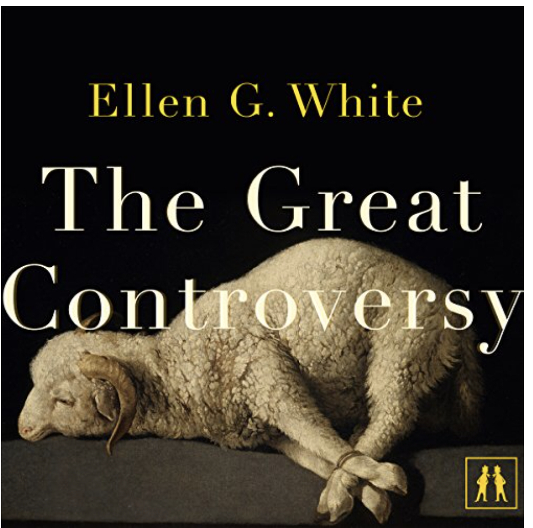 The Great Controversy by Ellen Gould White | Goodreads