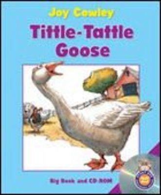 Tittle-Tattle Goose by Joy Cowley | Goodreads