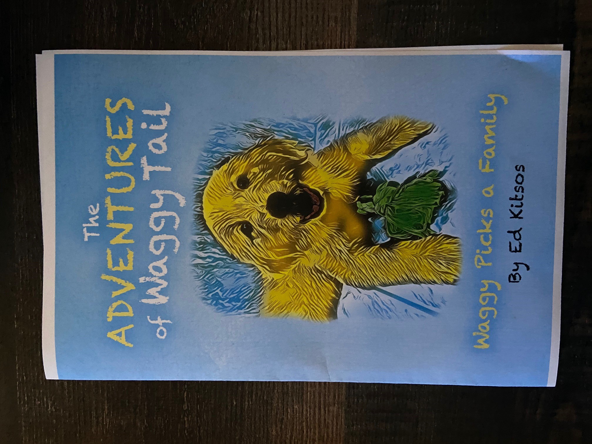 The Adventures of Waggy Tail: Waggy Picks a Family (1) by Waggy Tail ...