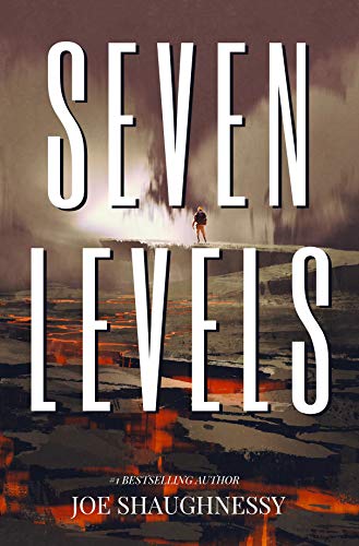 Seven Levels by Joe Shaughnessy | Goodreads