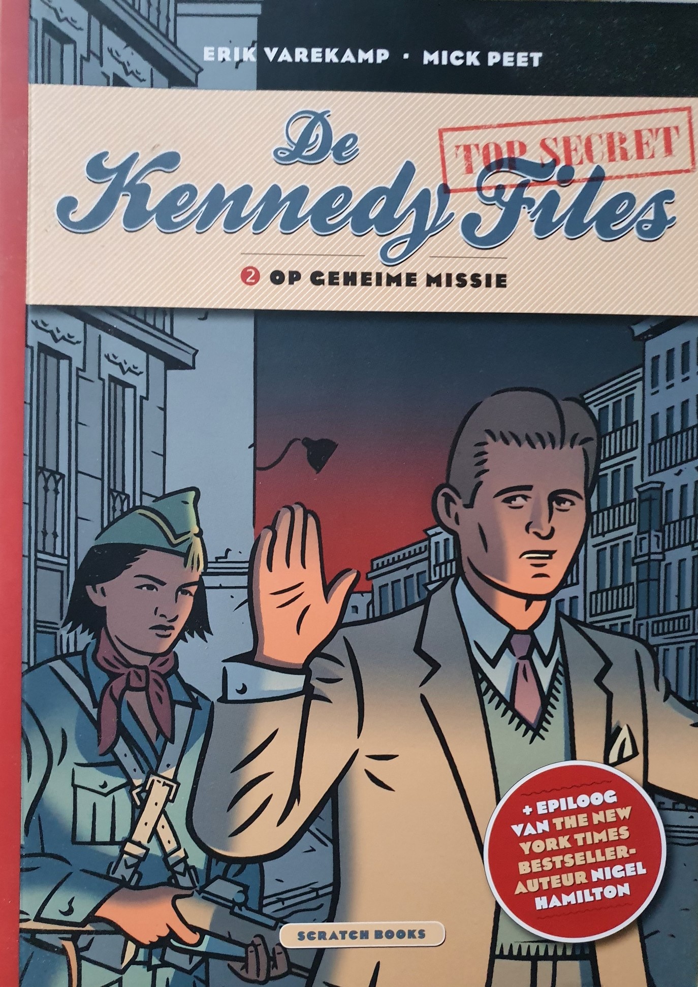 Op geheime missie (De Kennedy Files, #2) by Peet Mick | Goodreads