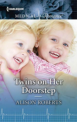 Twins on Her Doorstep by Alison Roberts | Goodreads