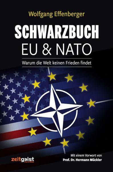 Schwarzbuch EU & NATO by Wolfgang Effenberger | Goodreads