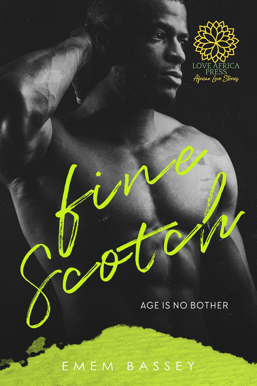 Fine Scotch by Emem Bassey | Goodreads