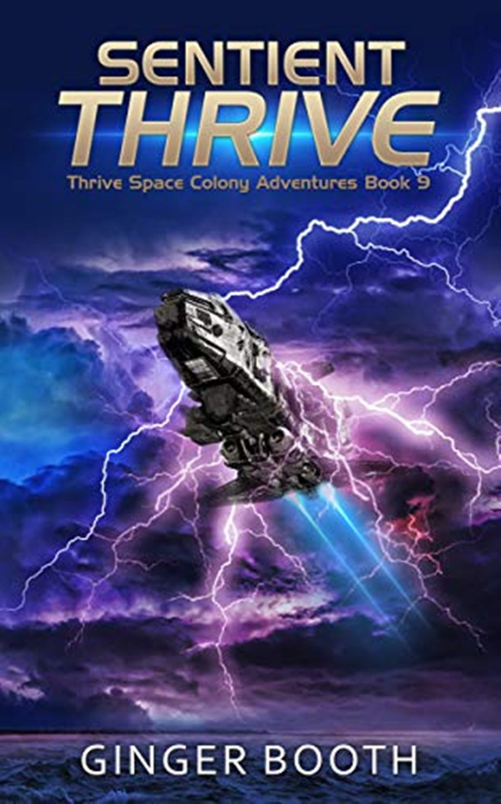 Sentient Thrive (Thrive Space Colony Adventures #9) by Ginger Booth ...