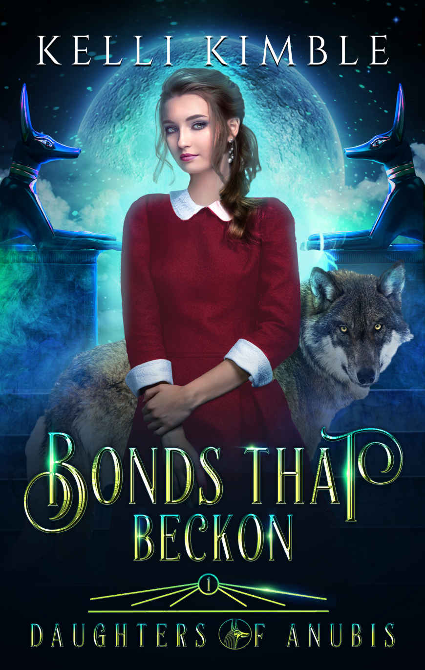 Bonds that Beckon (Daughters of Anubis, #1) by Kelli Kimble | Goodreads