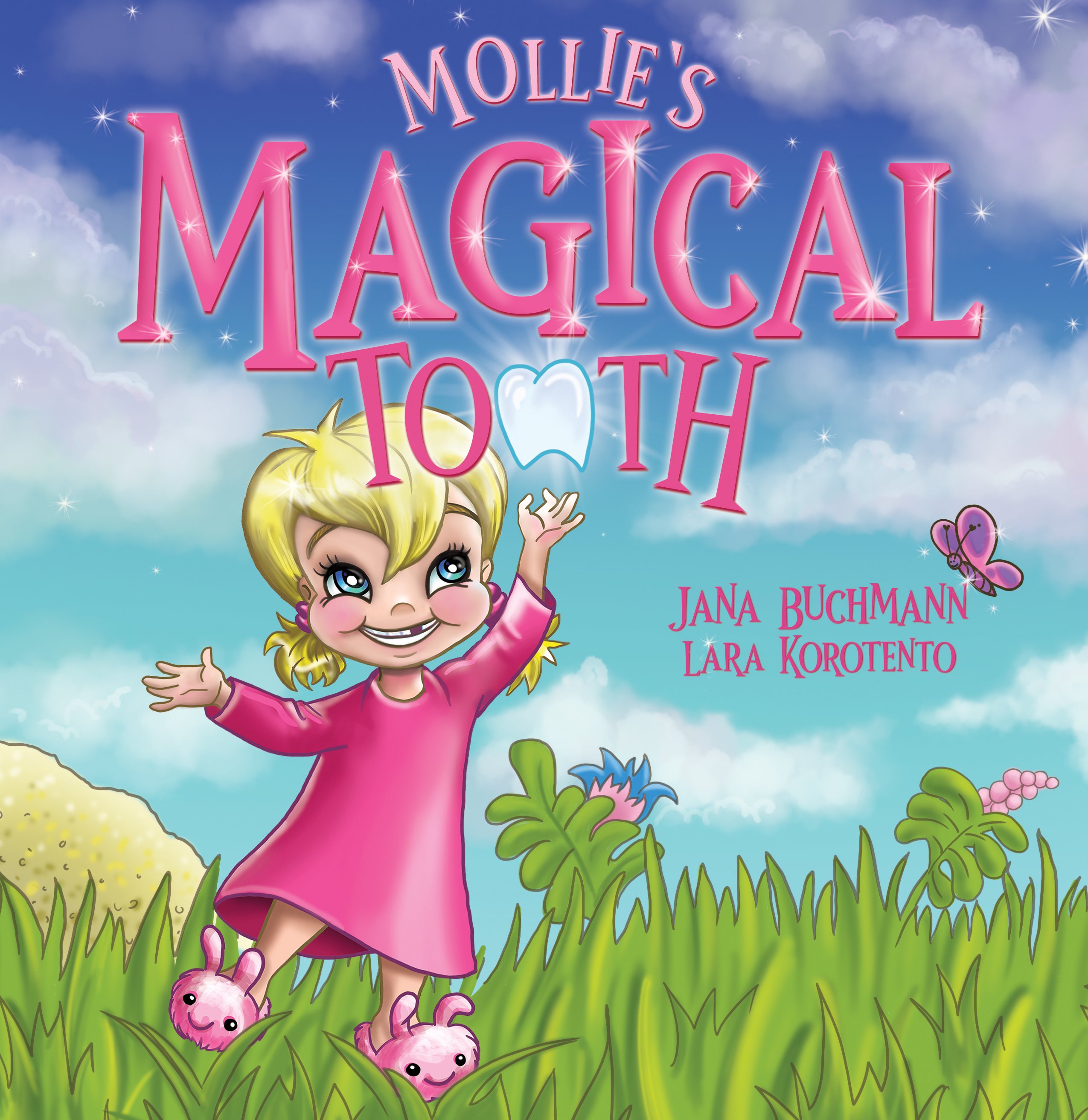 Mollie's Magical Tooth: A Tooth Fairy Magic Land Adventure by Jana ...