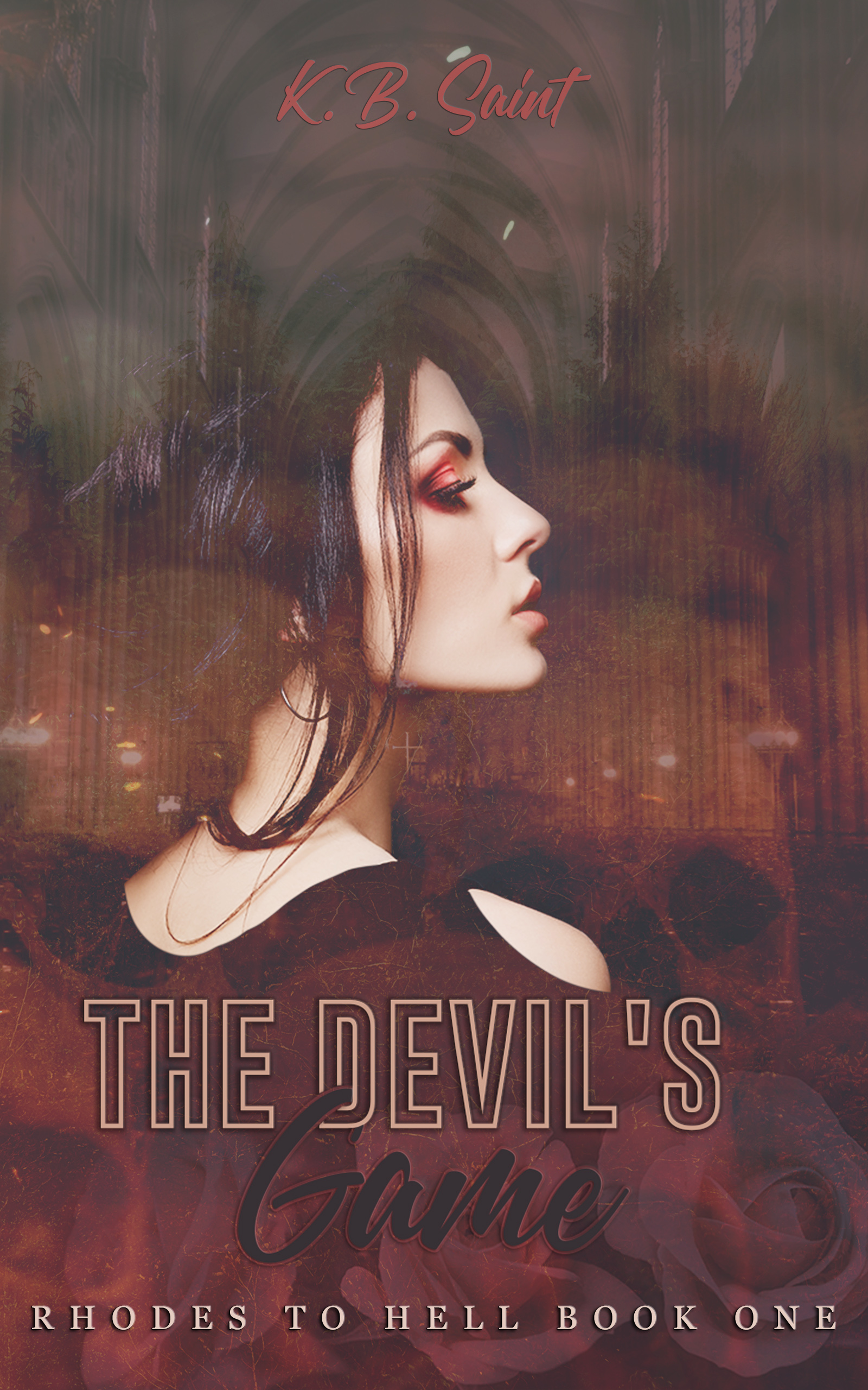 The Devil's Game (Rhodes to Hell, #1) by K.B. Saint | Goodreads
