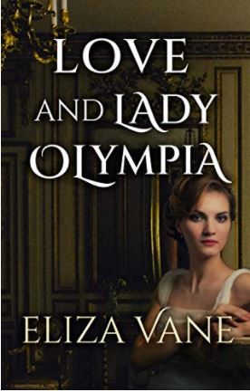 Love and Lady Olympia: A Regency Historical Romance by Eliza Vane ...