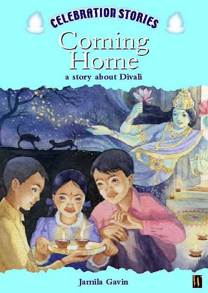 Coming Home: A Story About Divali by Jamila Gavin | Goodreads