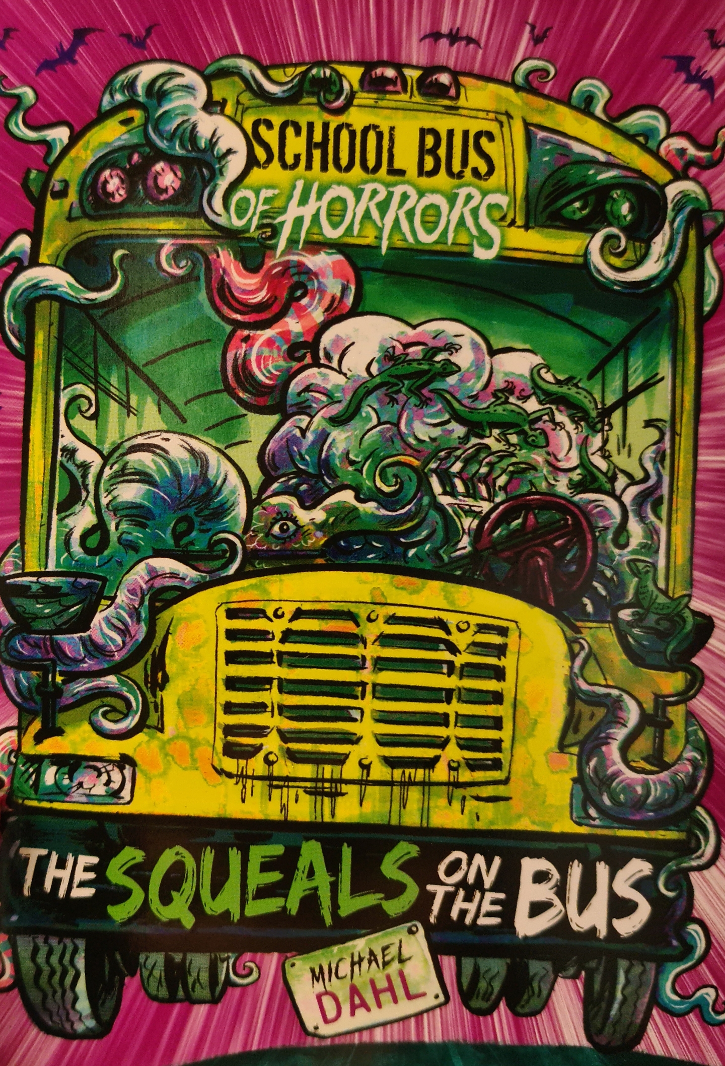 The Squeals on the bus (School Bus of Horrors) by Michael Dahl | Goodreads