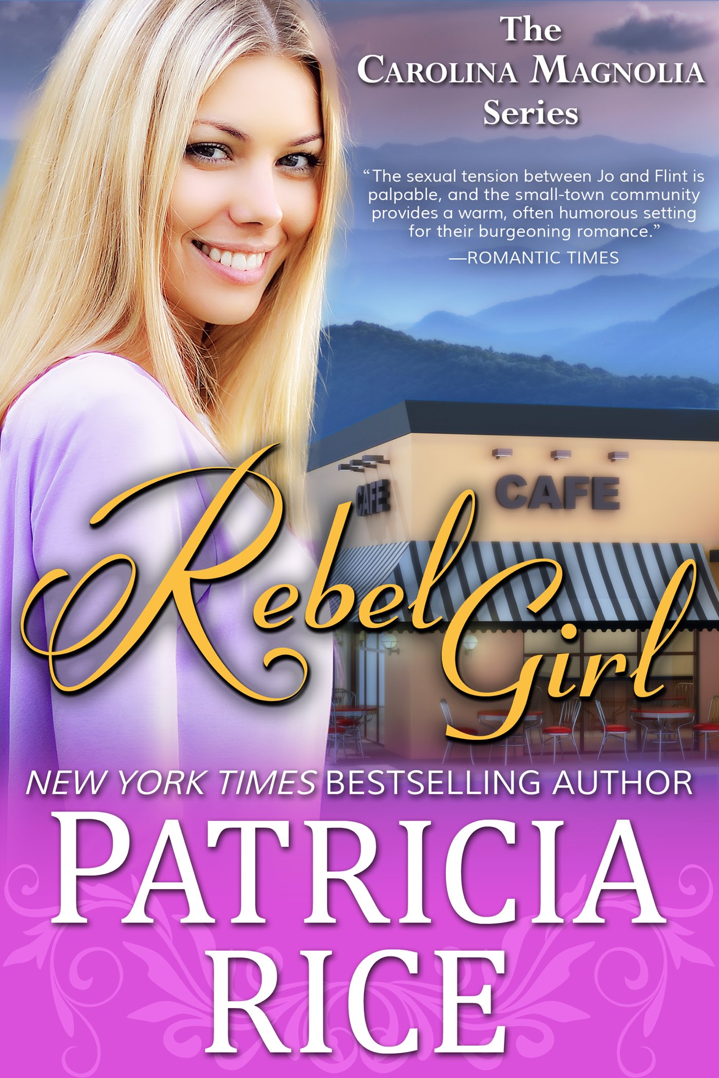 Rebel Girl (Carolina Magnolia #5) by Patricia Rice | Goodreads