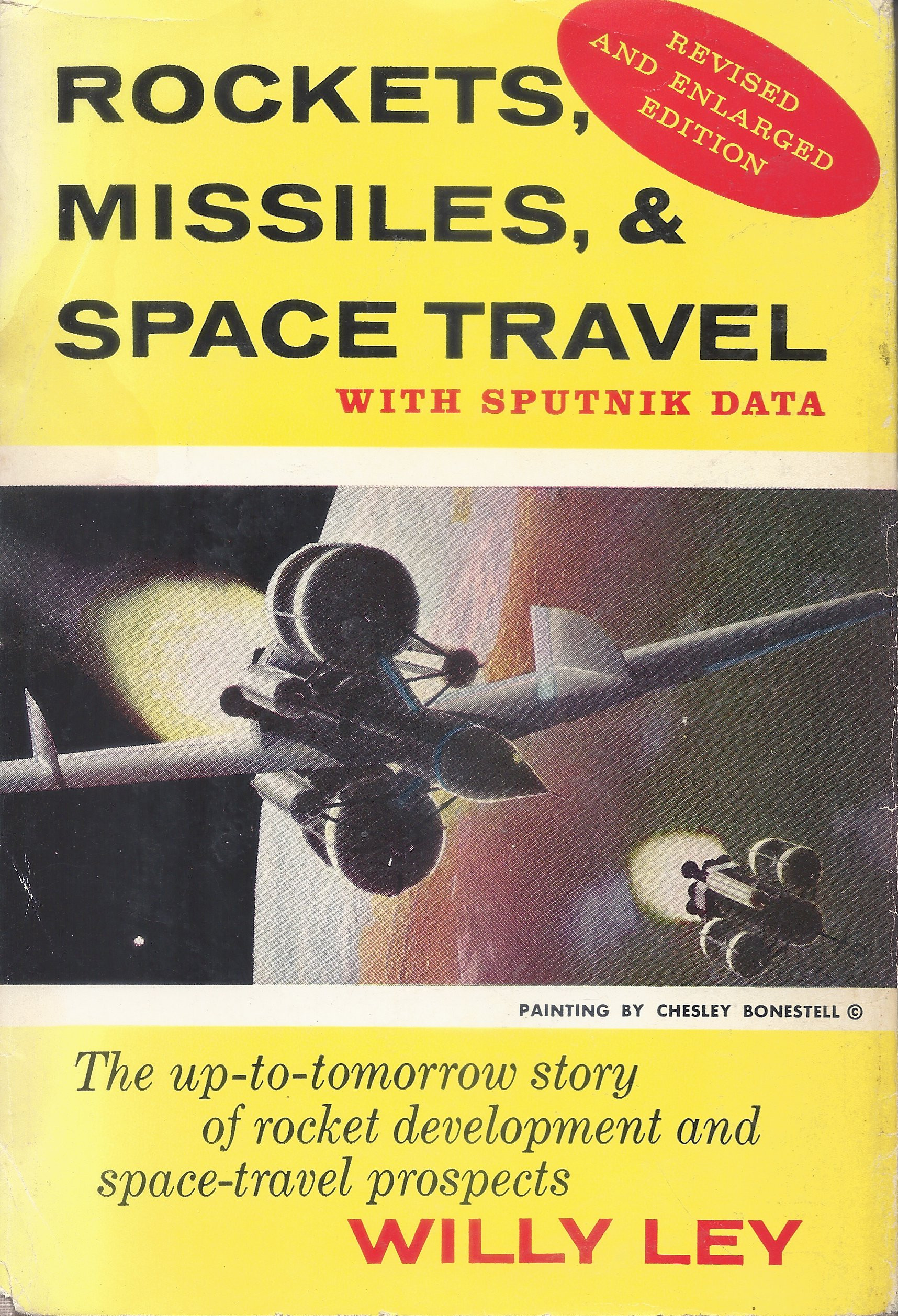 Rockets, Missiles and Space Travel by Willy Ley | Goodreads