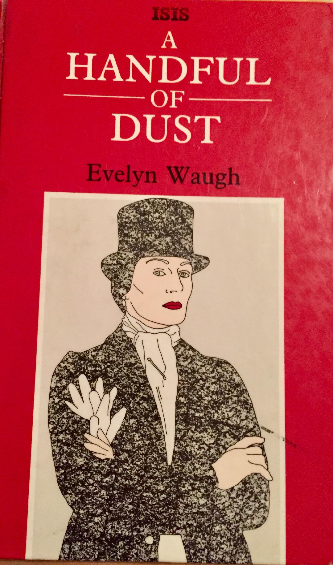 A Handful of Dust (Transaction Large Print Books) by Evelyn Waugh ...