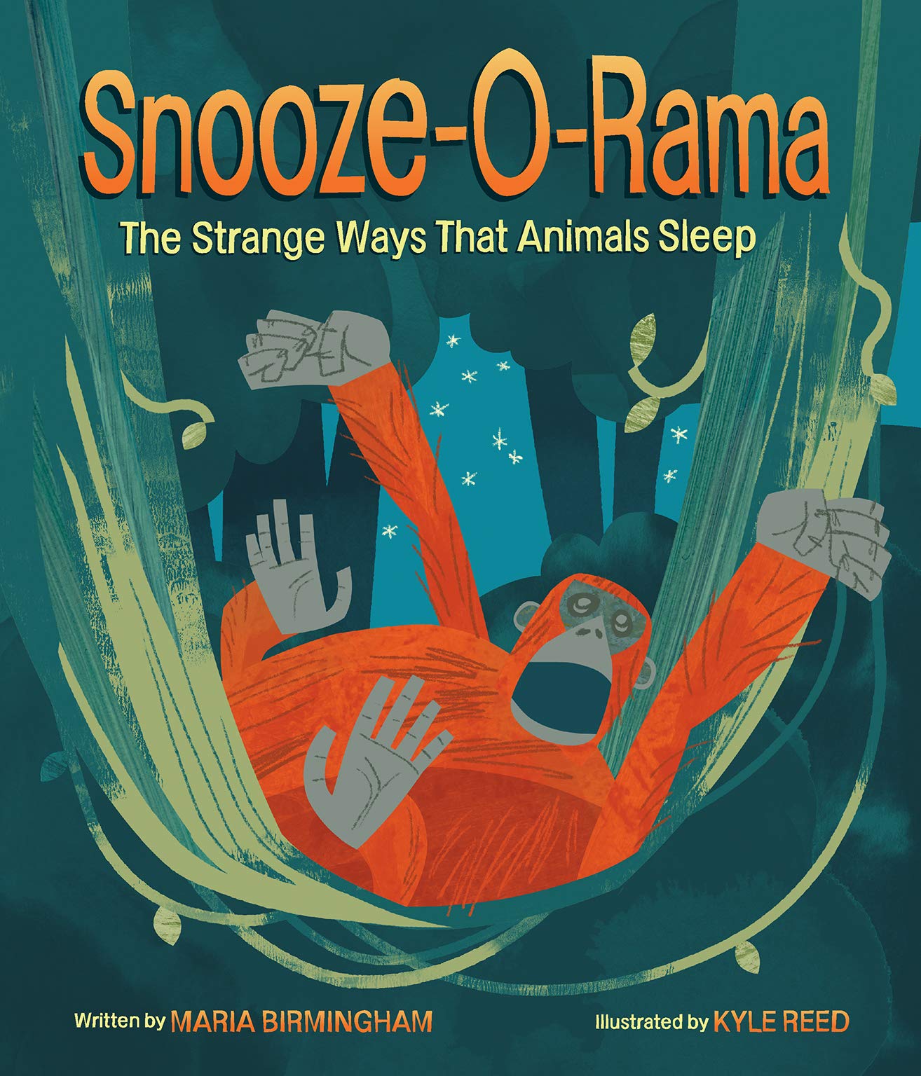 Snooze-O-Rama: The Strange Ways That Animals Sleep by Maria Birmingham ...