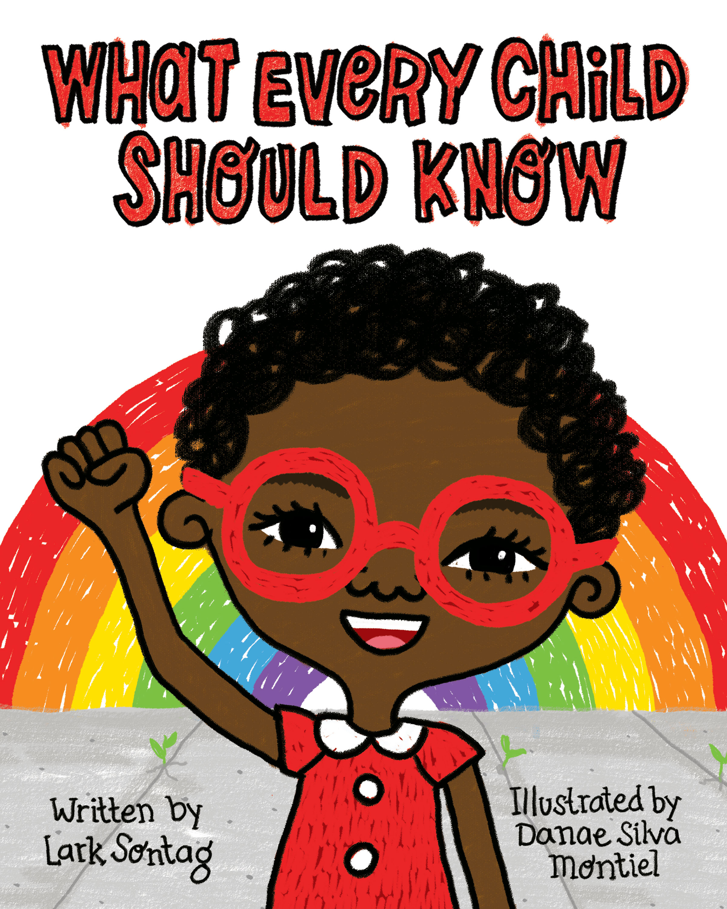 What Every Child Should Know by Lark Sontag | Goodreads