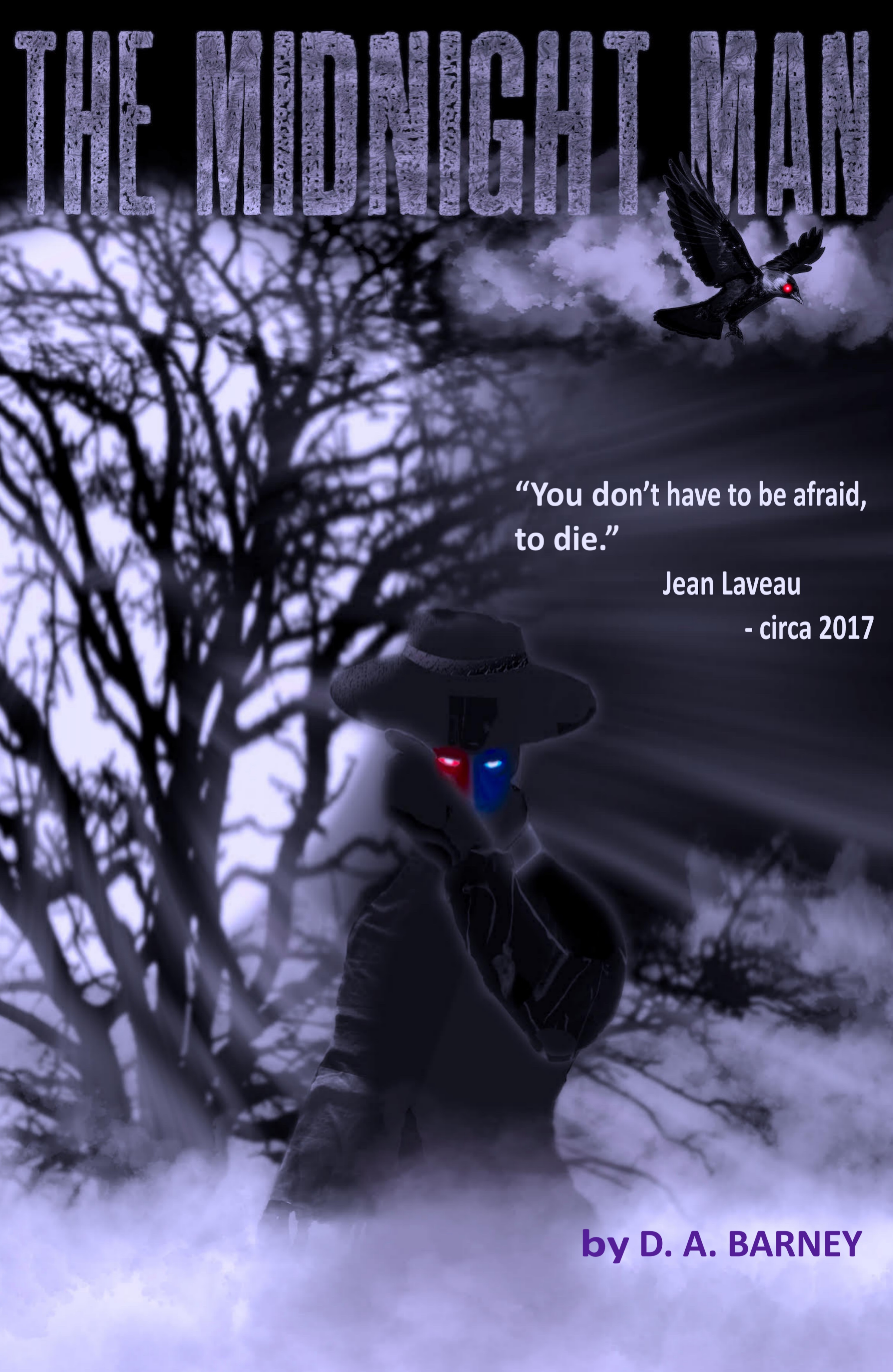 The Midnight Man (Book #2) by D.A. Barney | Goodreads