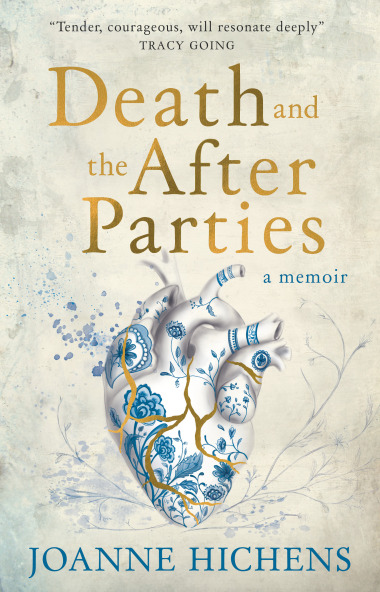 Death and the After Parties by Joanne Hichens | Goodreads