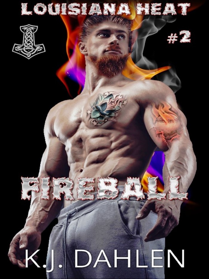 Fireball (Thor's Hammer MC, #2) by K.J. Dahlen | Goodreads