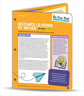 On-Your-Feet Guide: Distance Learning by Design, Grades 3-12 by Douglas ...